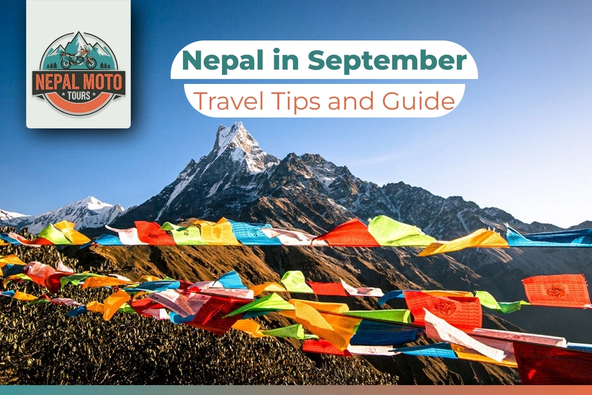Nepal in September: Travel Tips & Guide